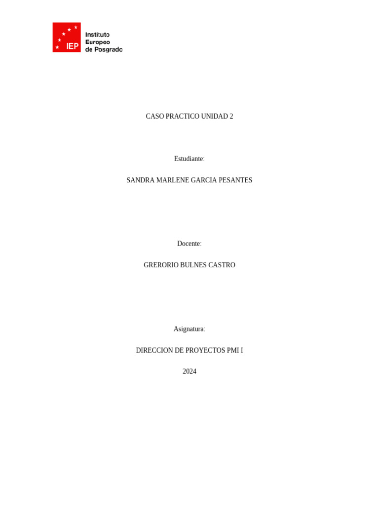 Caso Practico Unidad 2 - PMI | PDF