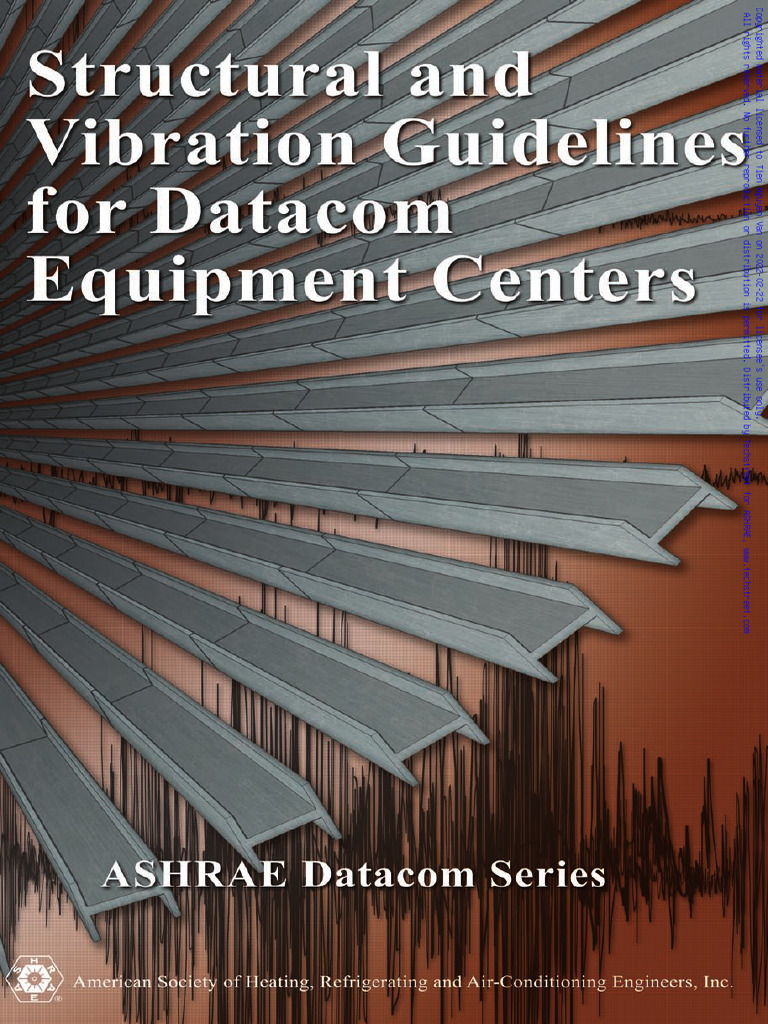 Structural and Vibration Guidelines For Datacom Equipment Centers | PDF | Data Center | Computer ...