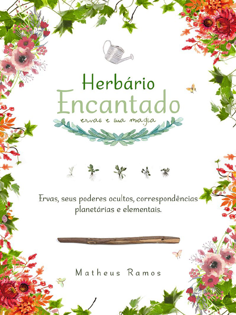 Herbário Encantado Ervas e Sua Magia | PDF