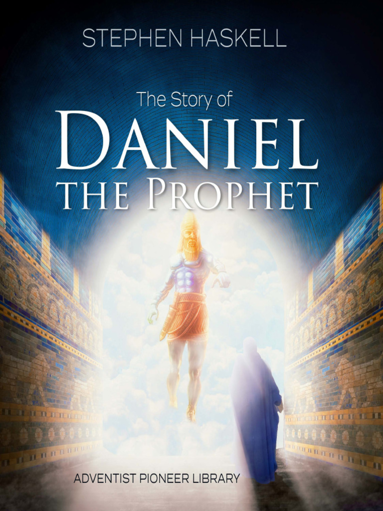 The Story of Daniel the Prophet | PDF | Books Of Kings | Foreign ...