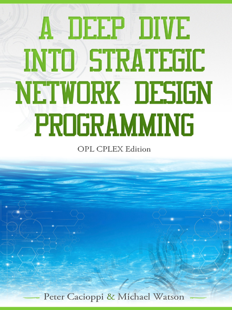 A Deep Dive Into Strategic Network Design Programming by Cacioppi and ...