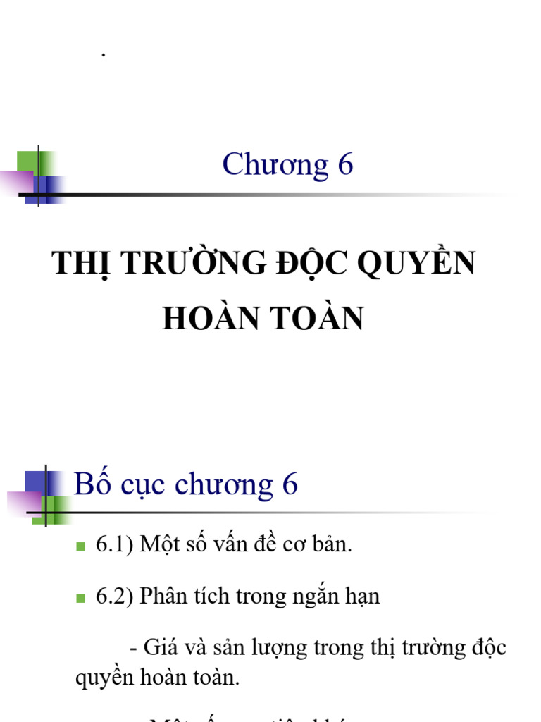 Chuong 4+THI TRUONG DOC QUEN HOAN TOAN | PDF