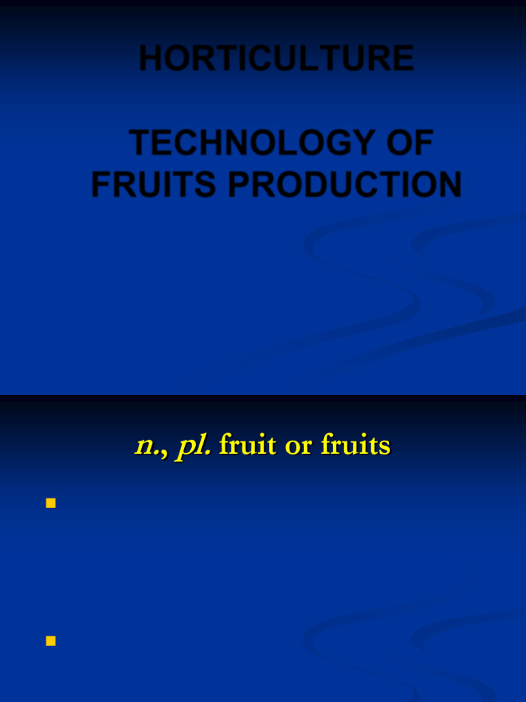 V. Fruits Technology | PDF | Fruit | Home & Garden
