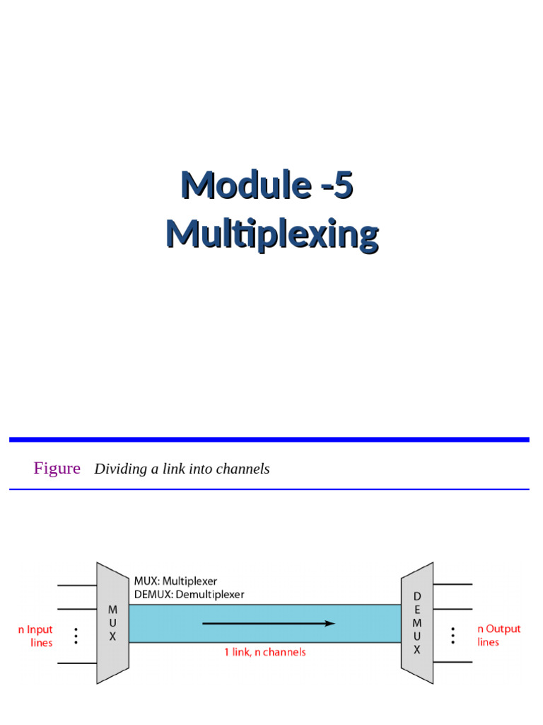 M 5 Multiplexing | PDF