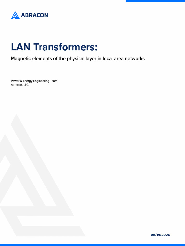 LAN Transformers and Magnetic Elements of The Physical Layer in Local ...