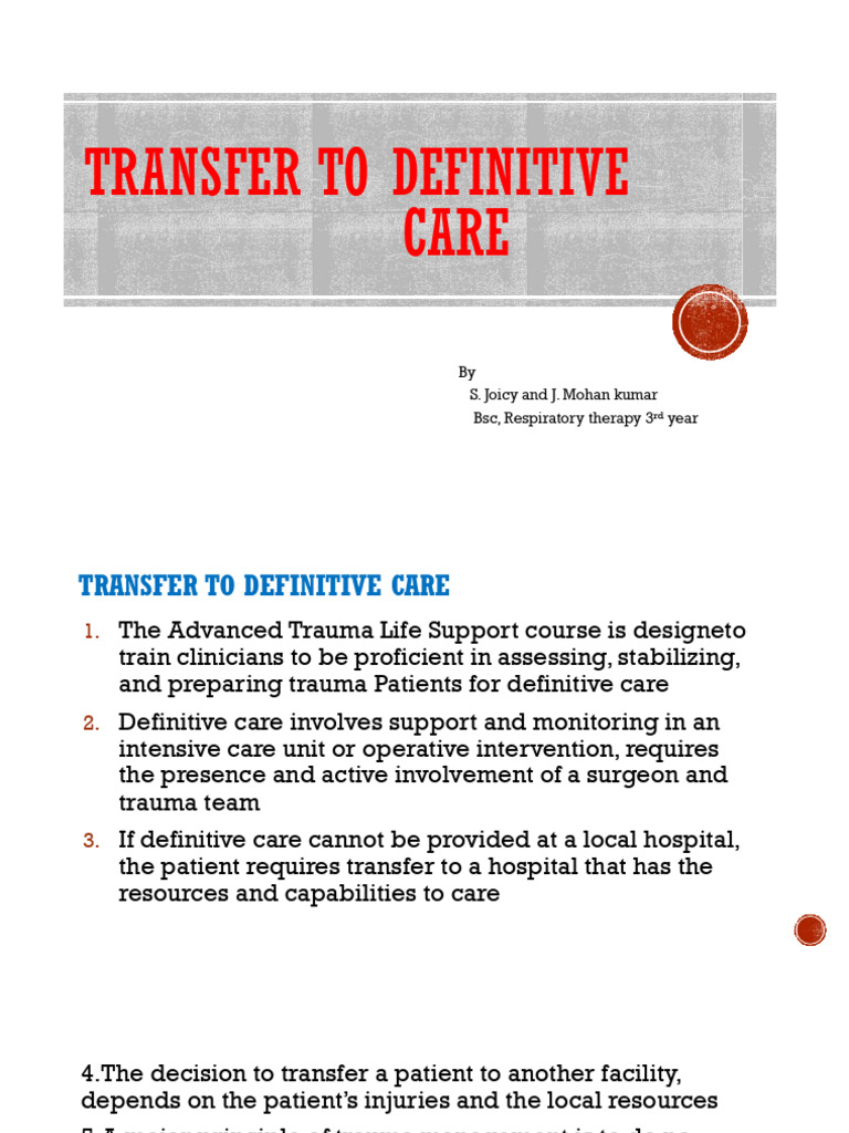 Transfer To Definitive Care - Atls | PDF