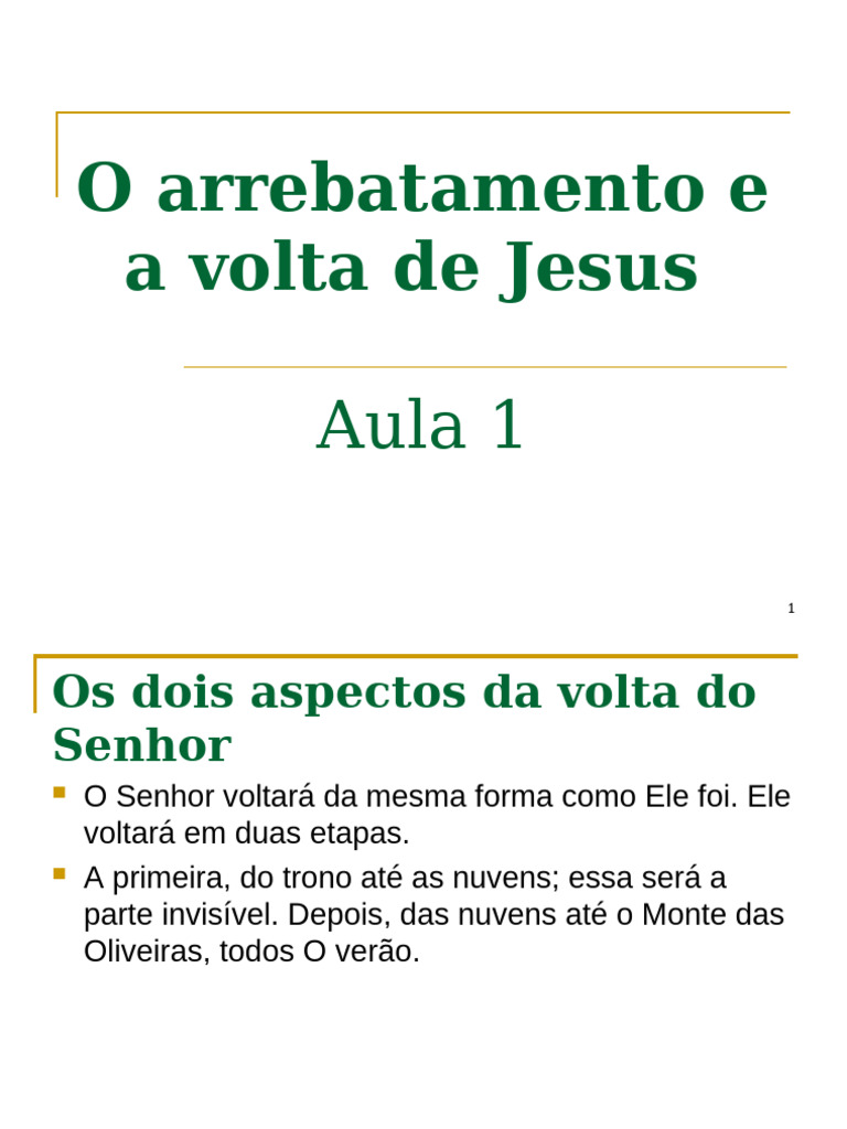 O Arrebatamento e a Volta de Jesus - Aula 01 | PDF