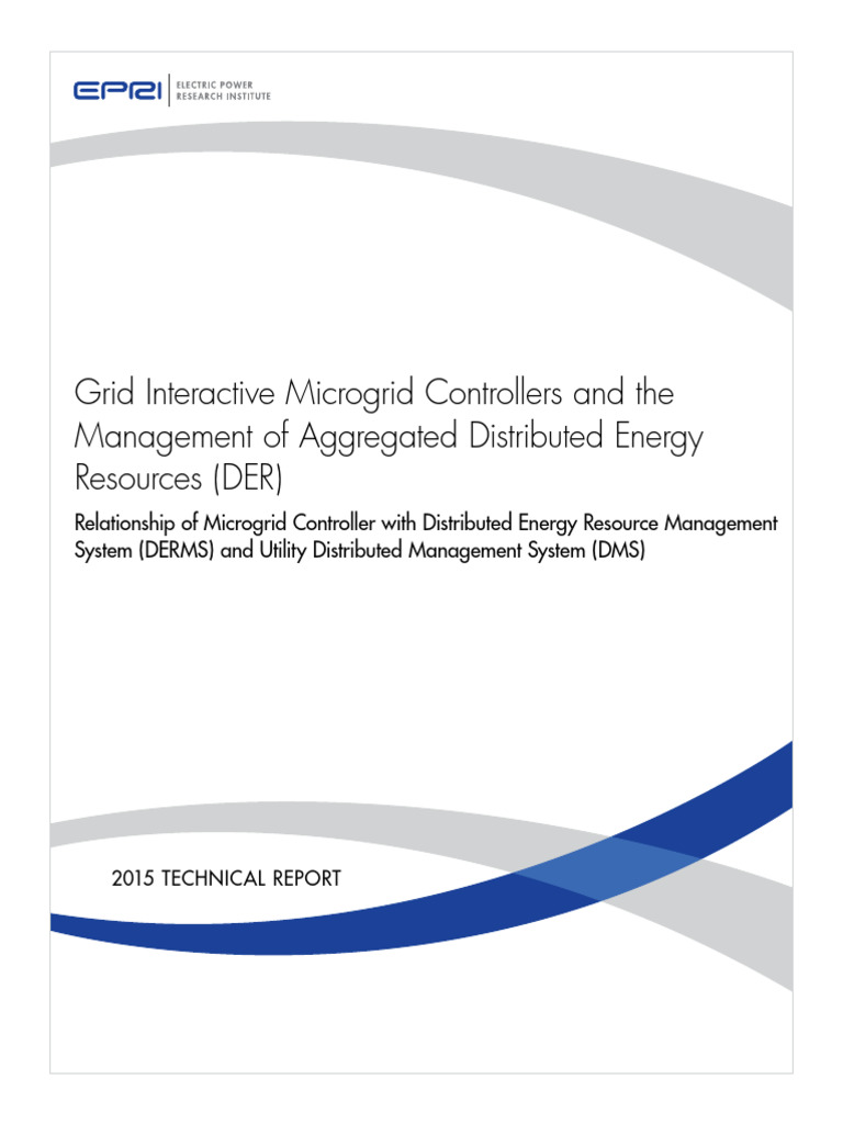 Grid Interactive Microgrid Controllers and The Management of Aggregated Distributed Energy ...