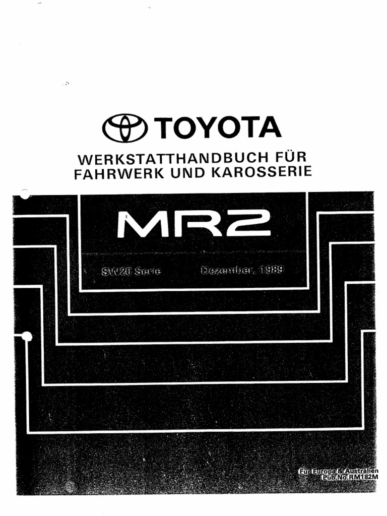 Werkstatthandbuch MR2 W2 Fahrwerk Karosserie | PDF