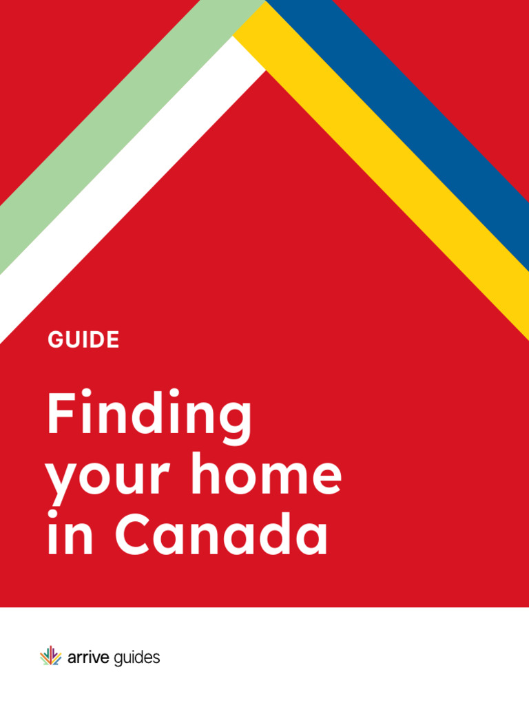 Newcomer Guide To Finding A Home in Canada | PDF