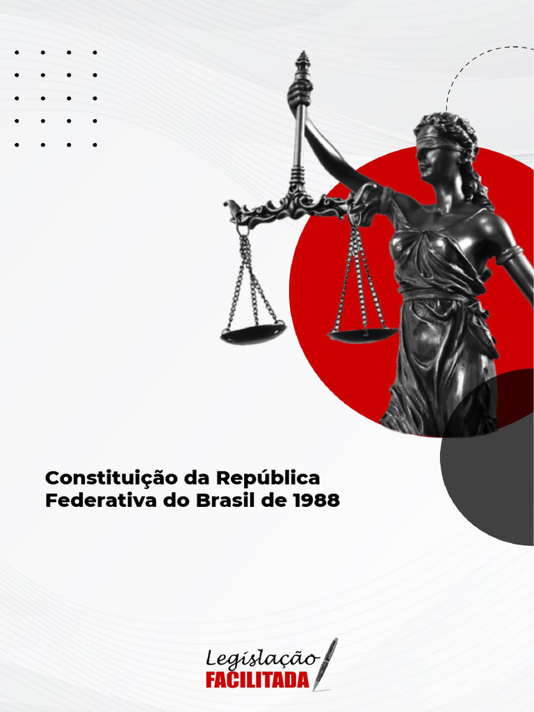 Constituição Da República Federativa Do Brasil de 1988 | PDF