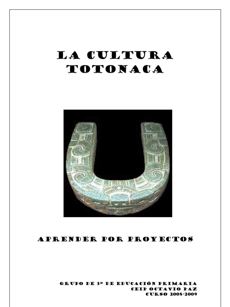 Cultura Totonaca | PDF | Ropa | Agricultura