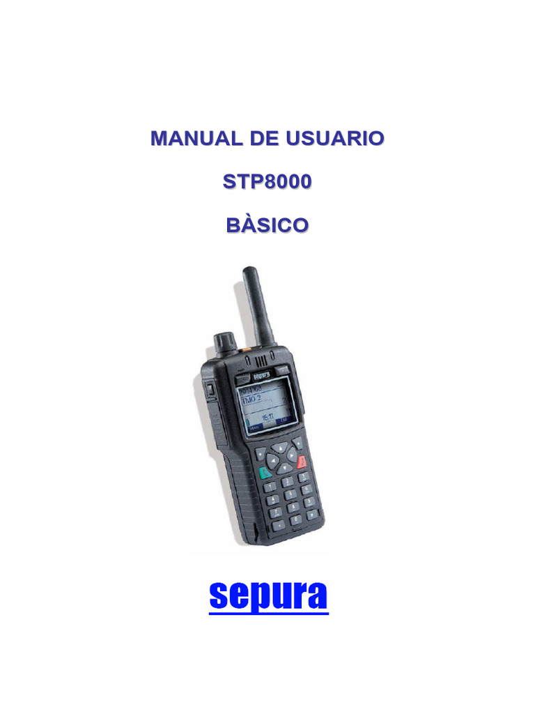 Manual de Usuario Sepura STP 8000 | PDF | Botón (Computación) | Batería de iones de litio