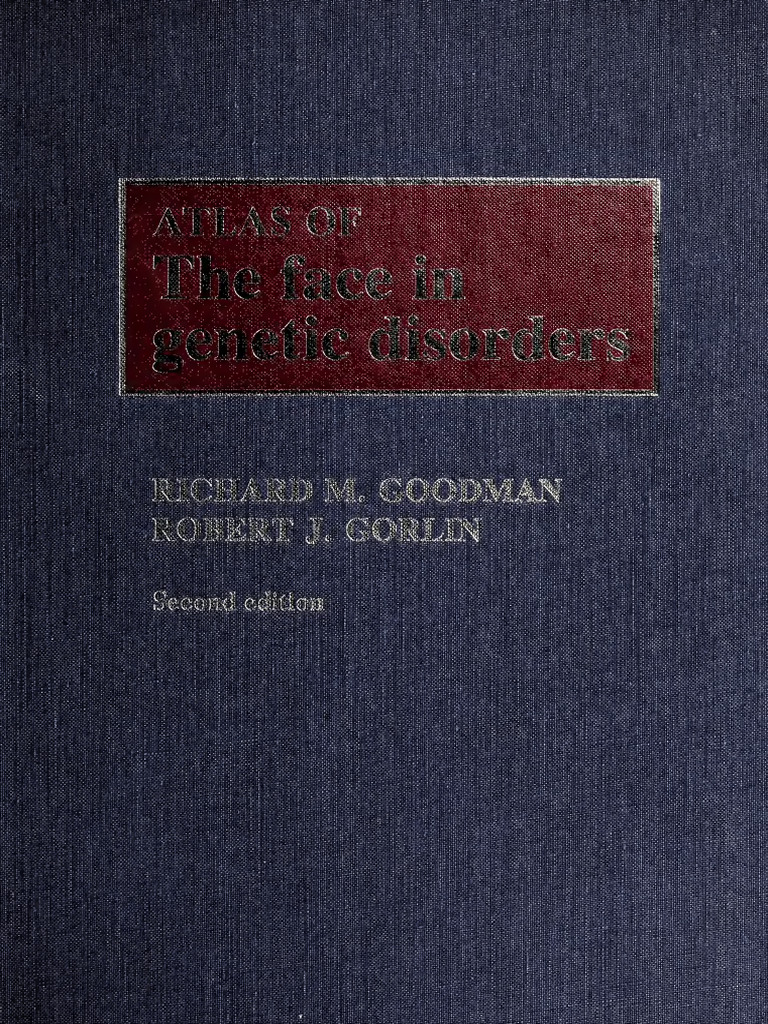 Atlas of The Face in Genetic Disorders - Goodman, Richard M - (Richard ...