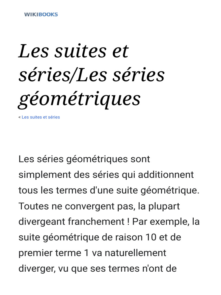 Les Suites Et Séries - Les Séries Géométriques - Wikilivres | PDF