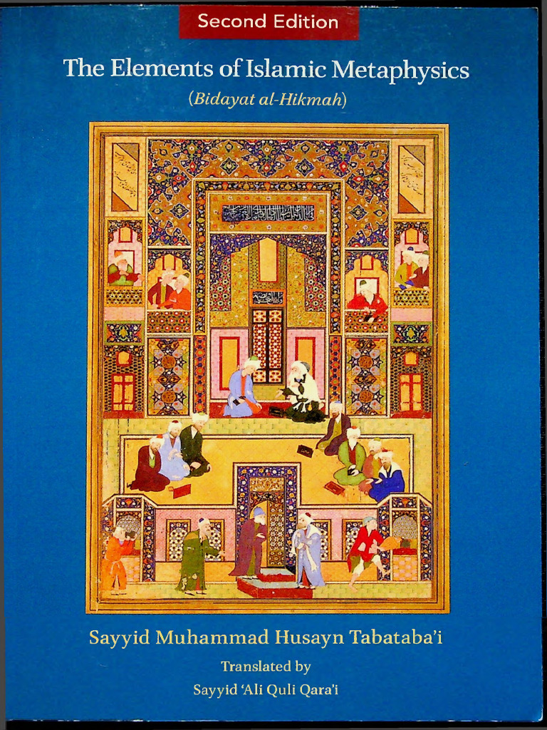 Sayyid Muhammad Husayn Tabatabai (Transl. Ali Quli Qarai) - Bidayat Al ...