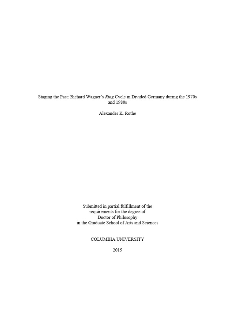 Staging The Past. Richard Wagner's Ring Cycle in Divided Germany During ...