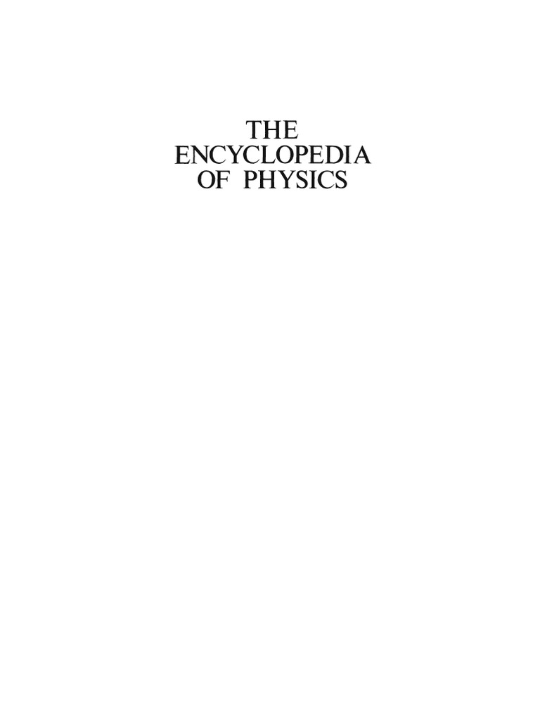 THE Encyclopedia of Physics | PDF