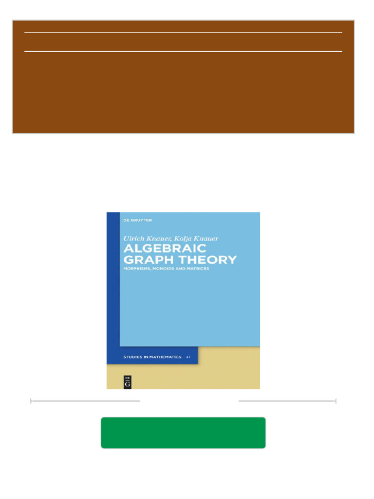 Instant Ebooks Textbook Algebraic Graph Theory Morphisms Monoids and ... Instant Ebooks Textbook Algebraic Graph Theory Morphisms Monoids and ...