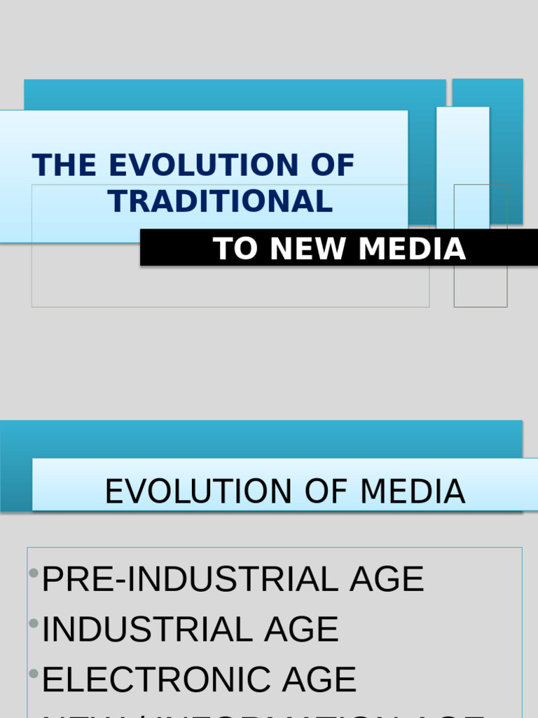 Lesson 2 The Evolution of Traditional To New Media | PDF