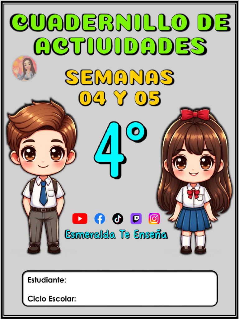 ? 4° SEM.4 Y 5 - CUADERNILLO DE ACTIVIDADES ? Esmeralda Te Enseña ? ANEXOS ? | PDF