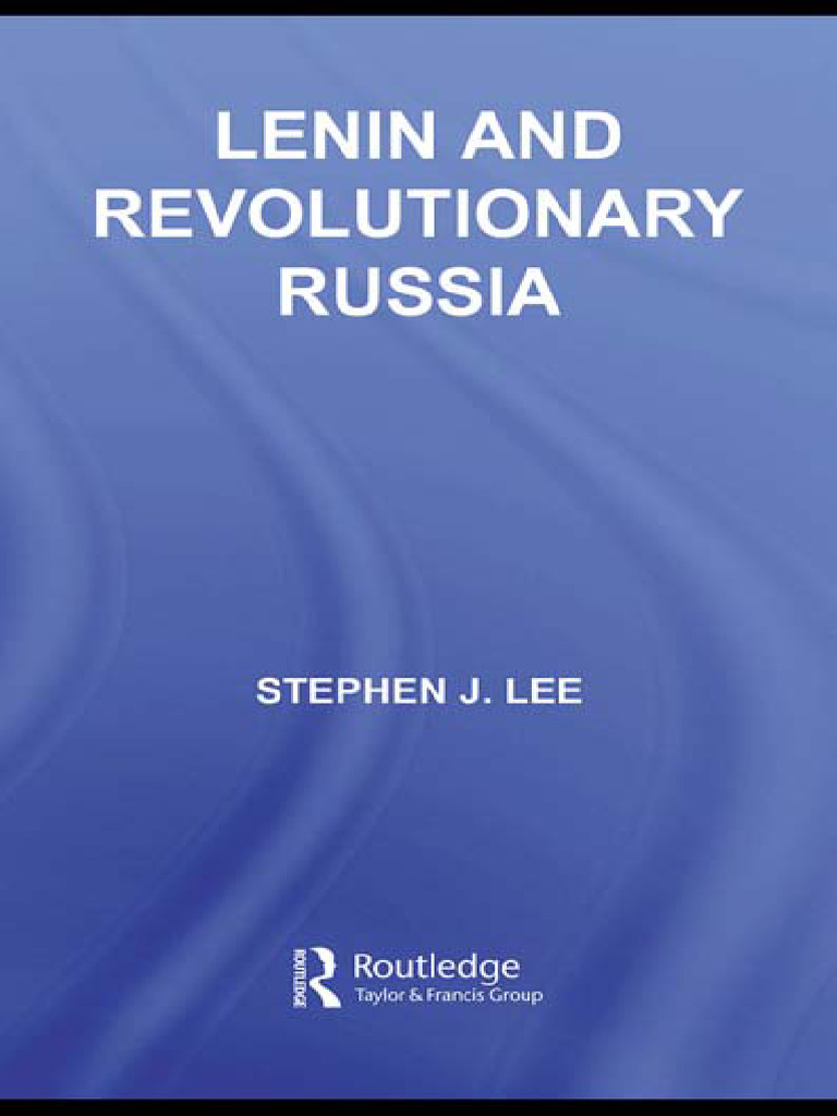 Stephen J. Lee - Lenin and Revolutionary Russia (Questions and Analysis ...