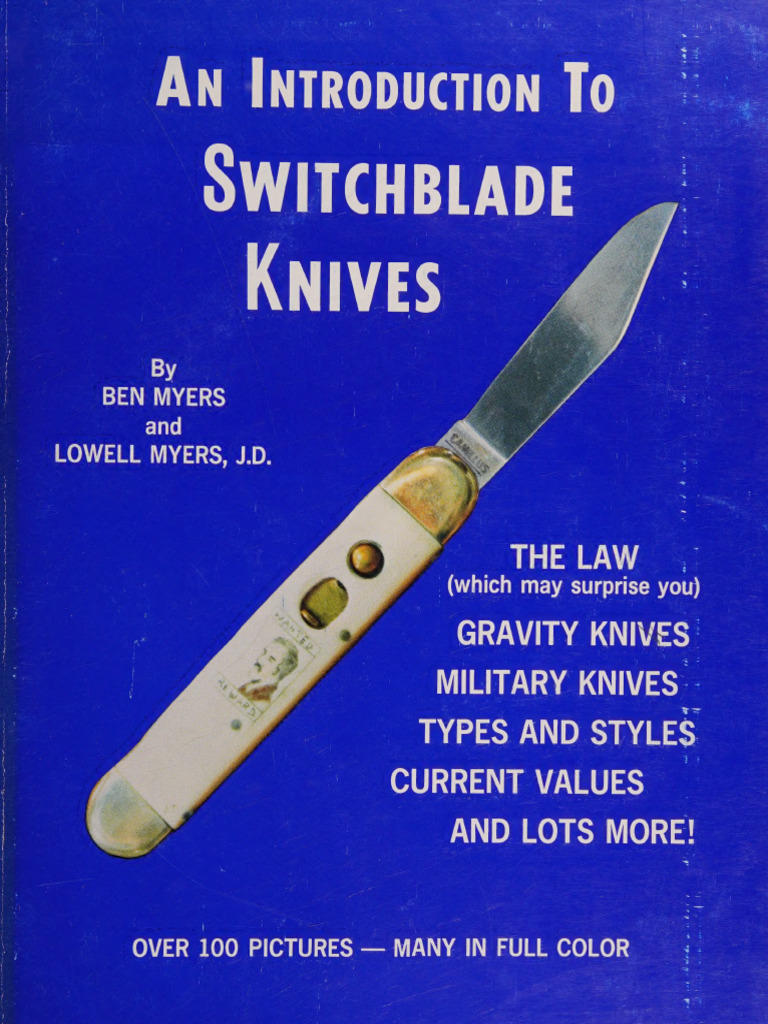 An Introduction To Switchblade Knives Over 100 Pictures - Many in Full ...