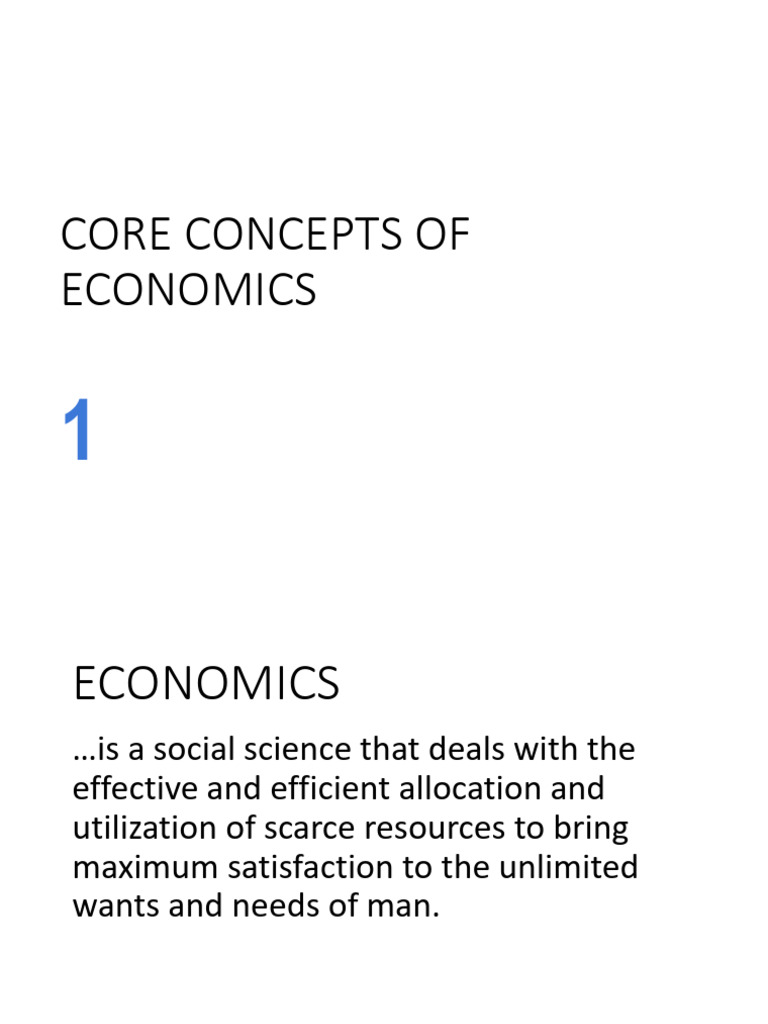 1 - Core Concepts of Economics (Notes) | PDF
