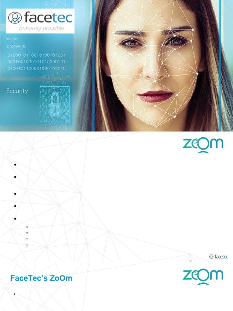 FaceTec ZoOm 3D Face Authentication Deck | PDF FaceTec ZoOm 3D Face Authentication Deck | PDF