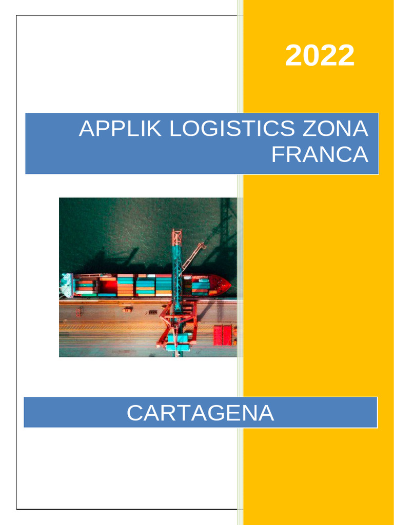 Estudio Factibilidad APPLIK LOGISTICS ZONA FRANCA V7 15 08 | PDF ...