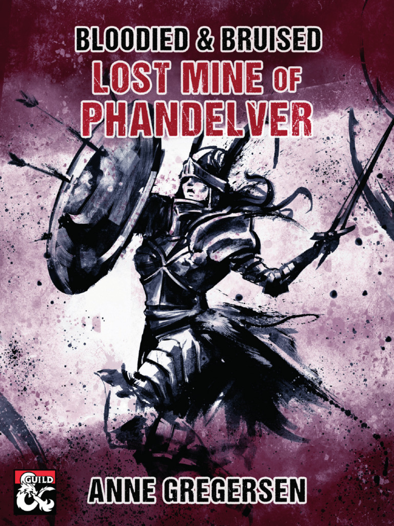 Bloodied and Brusied Phandelver | PDF