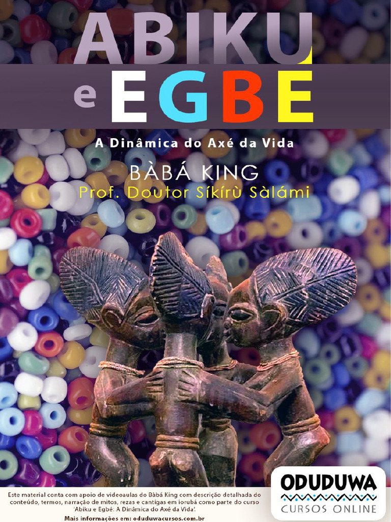 Abiku e Egbe A Dinamica Do Axe Da Vida Apostila | PDF