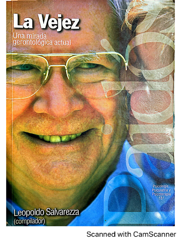 La Vejez. Una Mirada Gerontológica. Leop | PDF