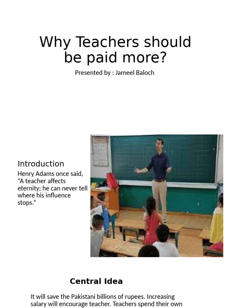 Why Teachers Should Paid More | PDF