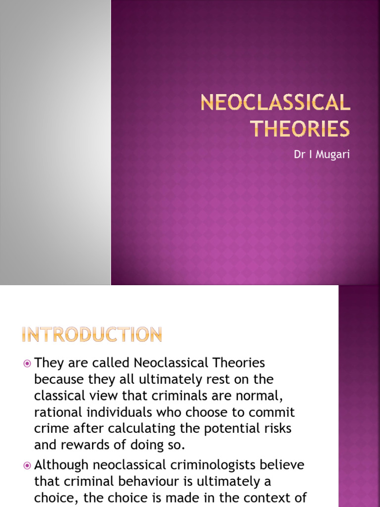 CJS221 Lecture 2 Neoclassical Theories | PDF | Crimes | Crime & Violence