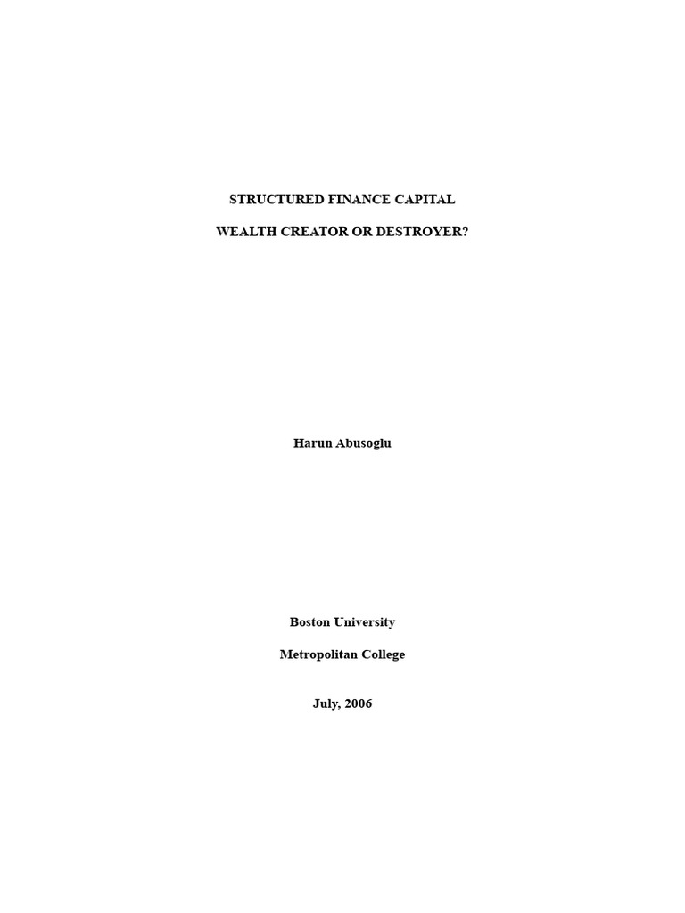 STRUCTURED FINANCE Creator or Destroyer | PDF