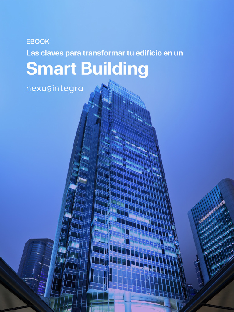 2024 - Las claves para transformar tu edificio en un Smart Building - es | PDF