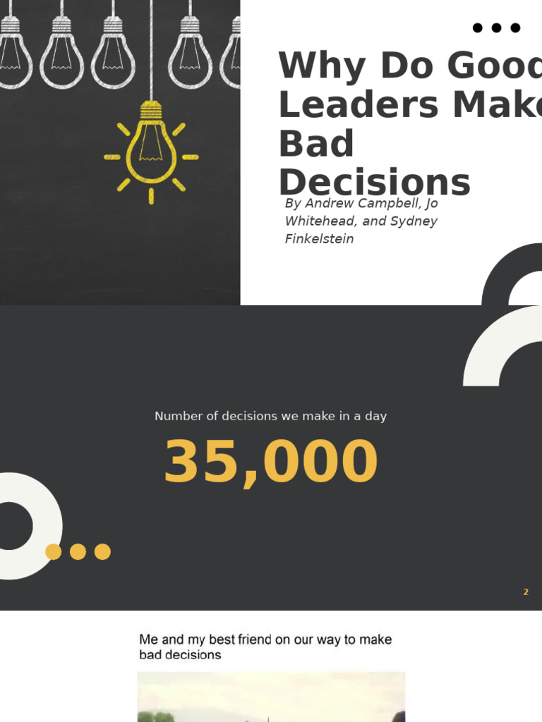 Why Good Leaders Make Bad Decisions | PDF