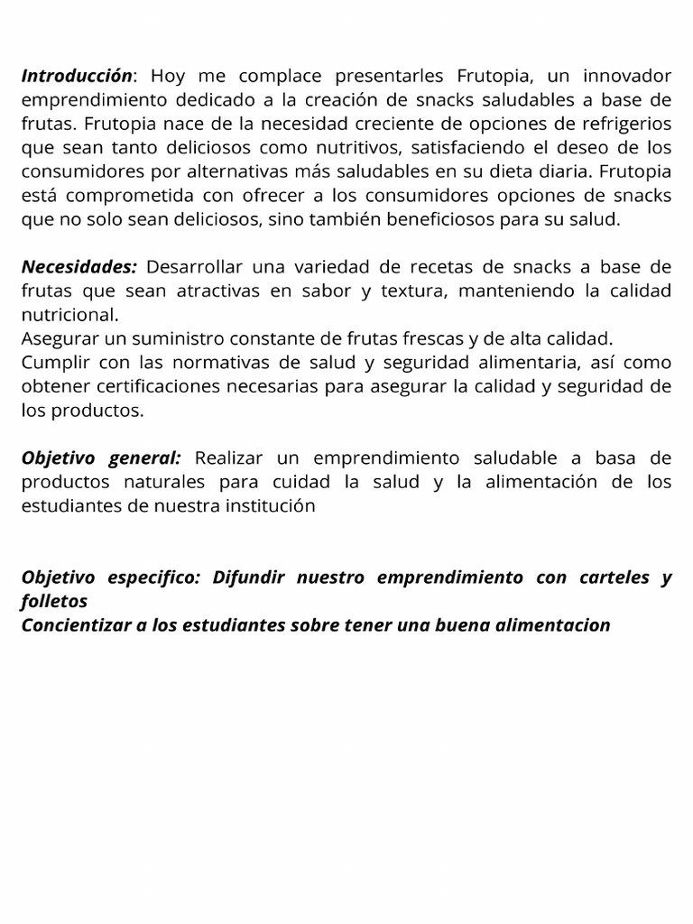 Hoy Me Complace Presentarles Frutopia, Un Innovador Emprendimiento ...