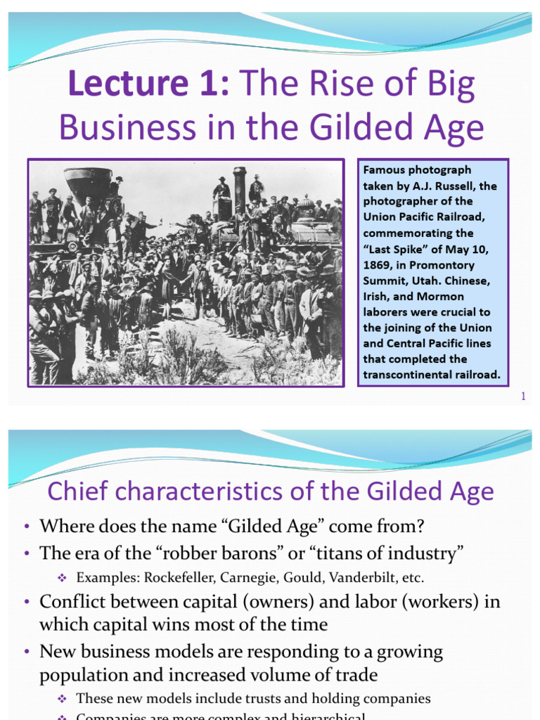Lecture 1 - Big Business in The Gilded Age | PDF
