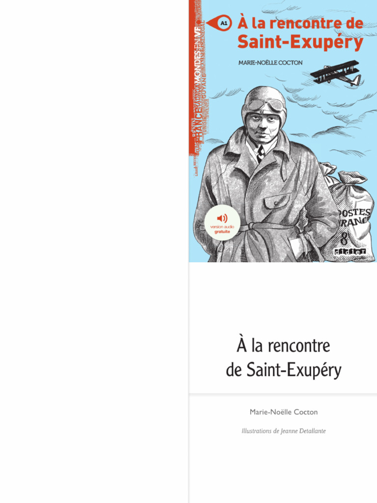 A1 - A La Rencontre de Saint Exup® Ry | PDF