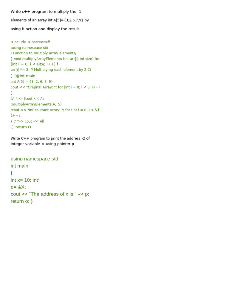 Write C++ Program To Multiply The - 1 Elements of An Array Int A (5) (3,2,6,7,9) by Using ...
