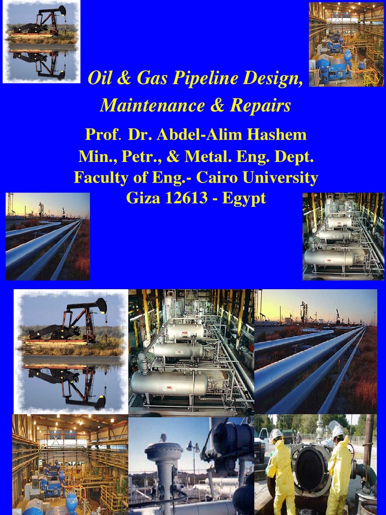 Oil & Gas Pipeline Design and Maintenance | PDF