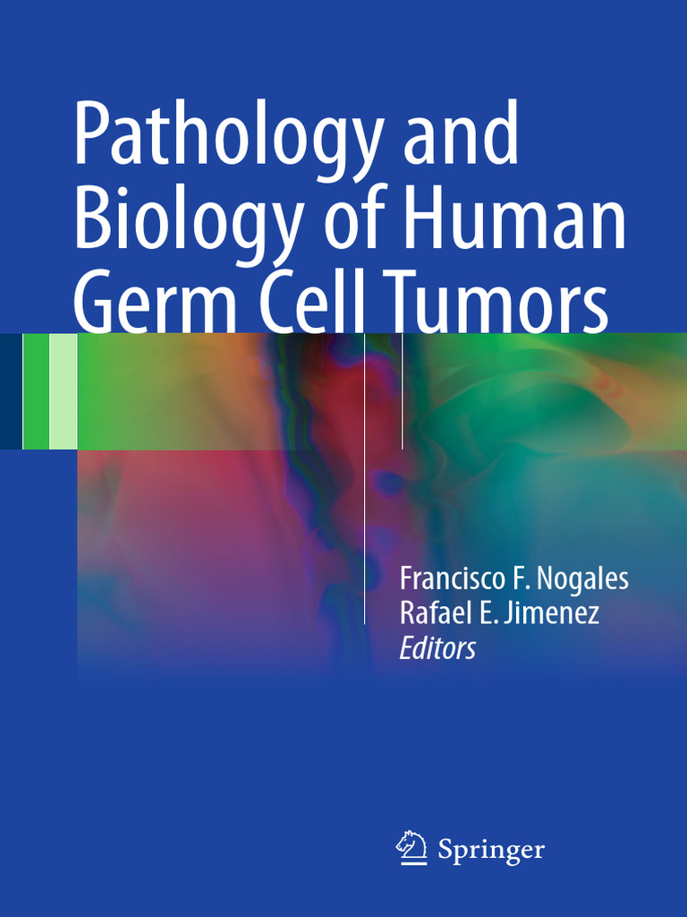 Pathology and Biology of Human Germ Cell | PDF