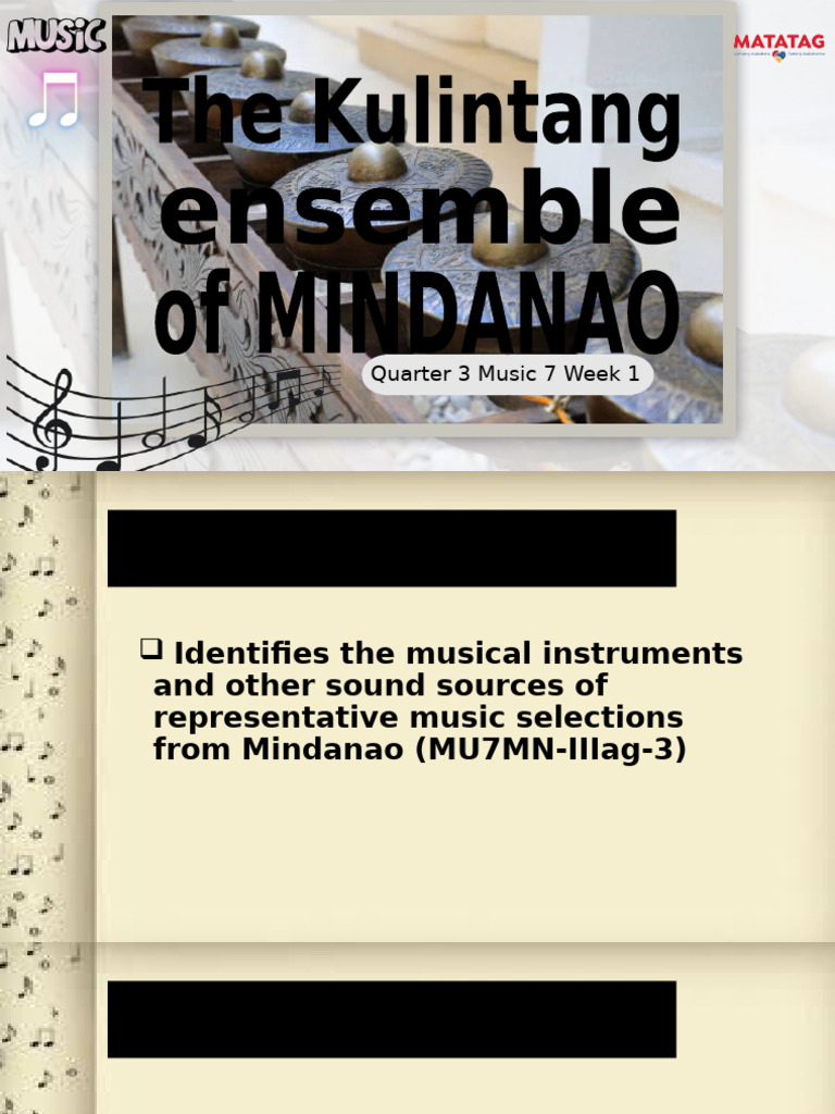 Q3-PPT-MUSIC7-Week1 - Day2 (Kulintang Ensemble of Mindanao) | PDF ...