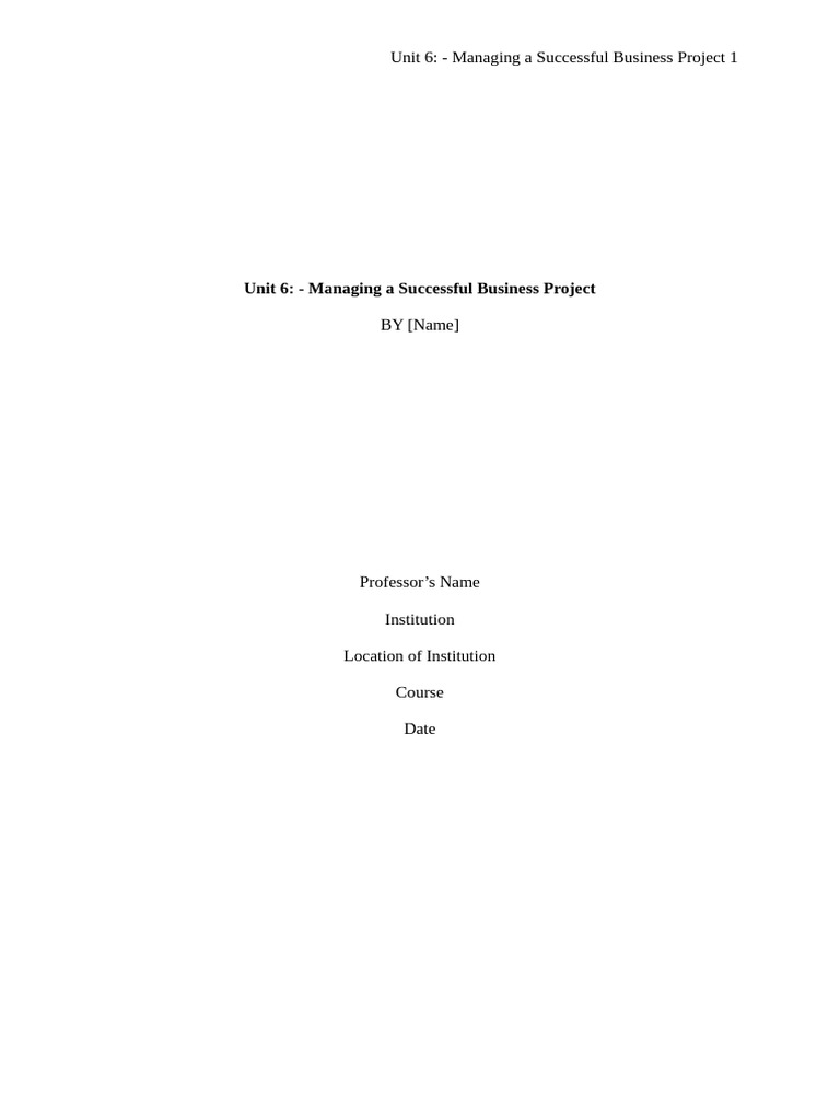Unit 6 Managing A Successful Business Project Pdf
