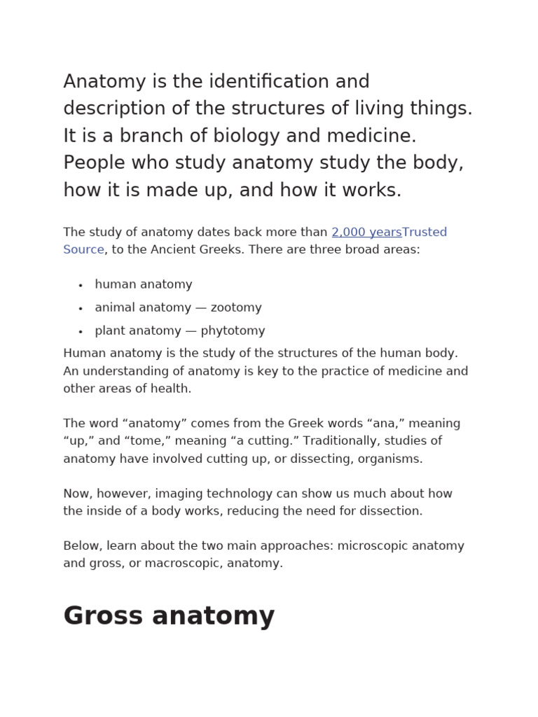 Anatomy is the identification and description of the structures of ...