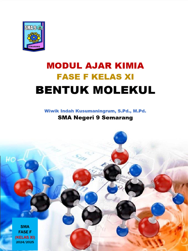 Modul Kimia Fase F Kelas XI TH 24 - F11.3 Bentuk Molekul | PDF