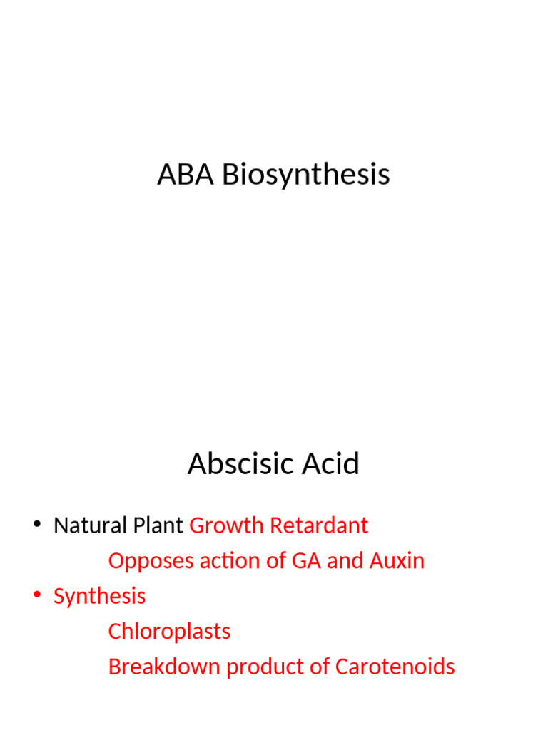 Abscisic Acid: Biosynthesis & Roles | PDF | Plant Physiology | Botany