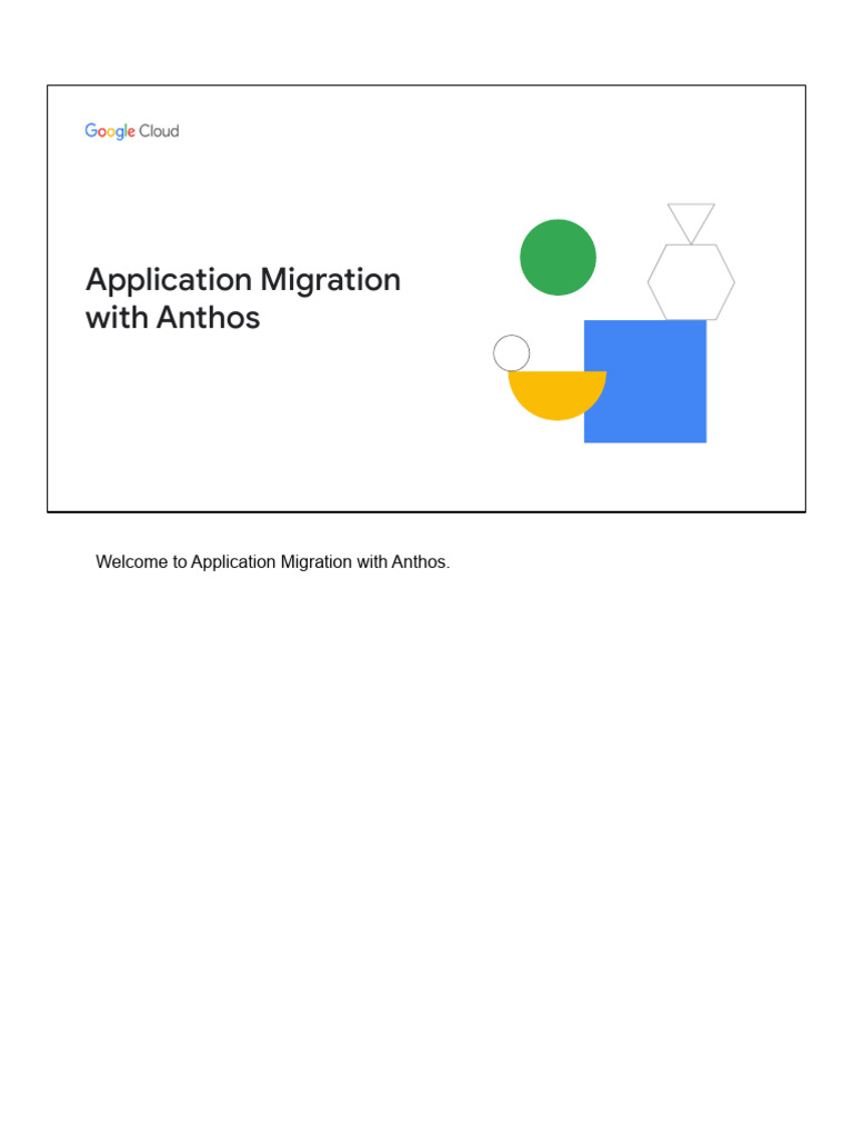 13 Application Migration With Anthos | PDF | Cloud Computing | Computer Cluster